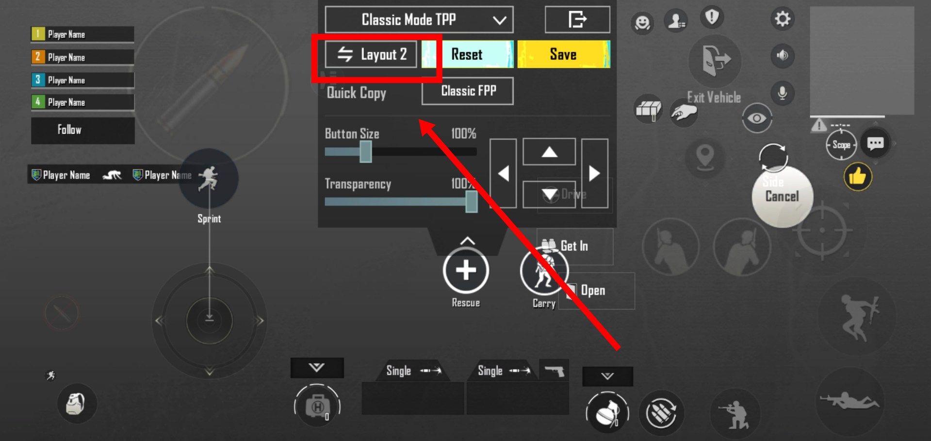 Go to **Settings** > **Customize Buttons** > **Customize** > **Layout**: - PUBG MOBILE