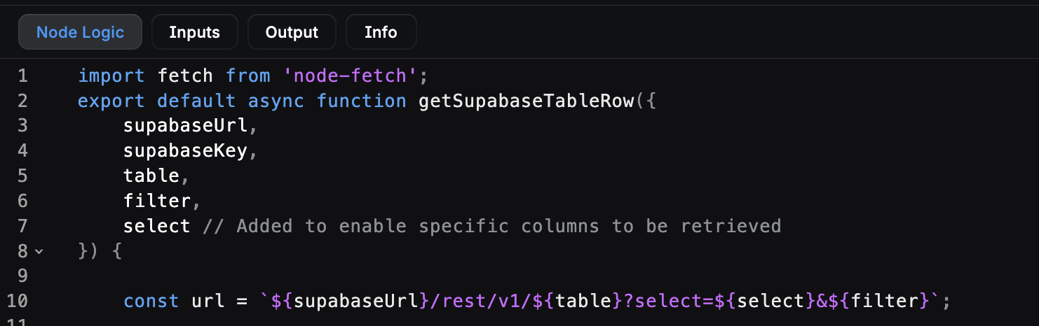 Tip: For Supbase 'Get Row' nodes, you can select which columns to return by tweaking the default ...