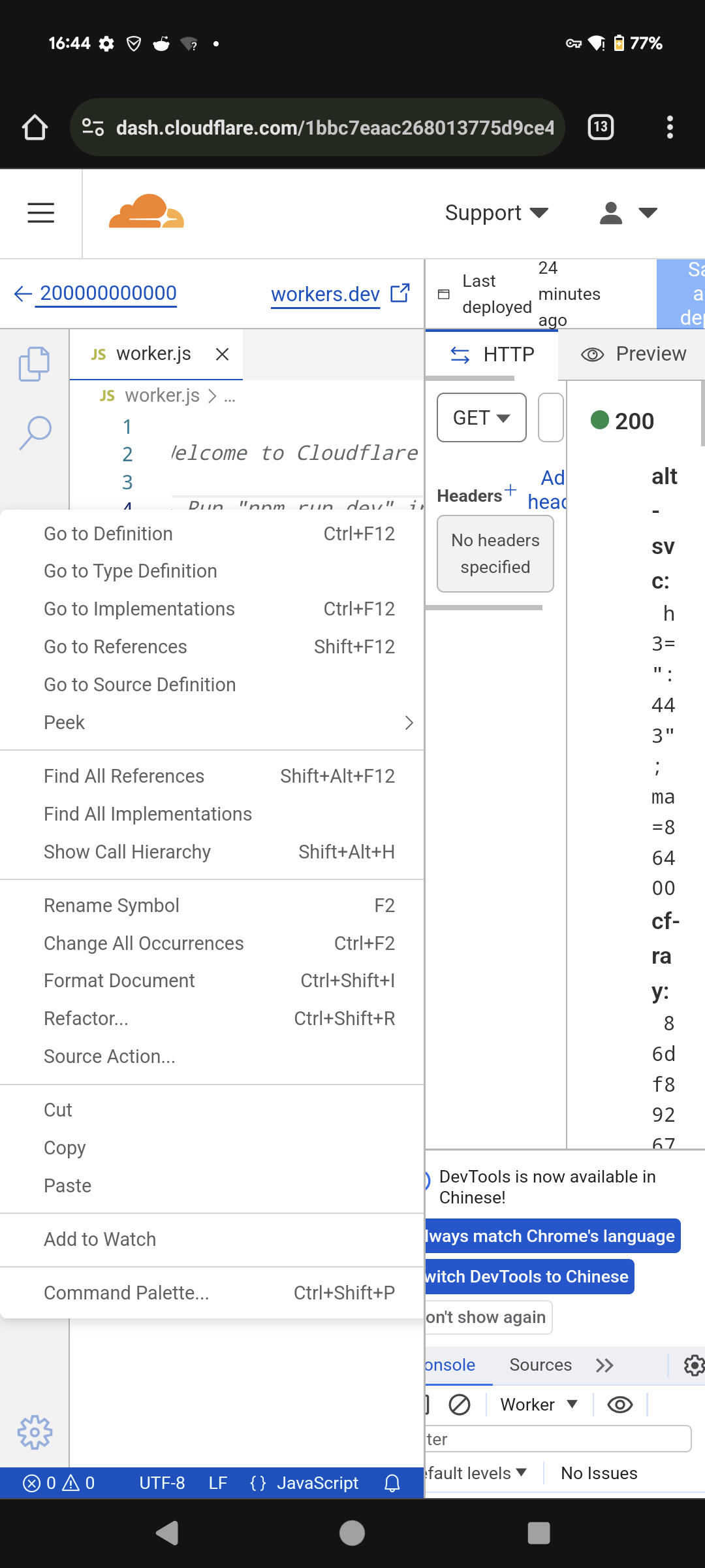 But there's no real Ruby on Rails in js land - Cloudflare Developers